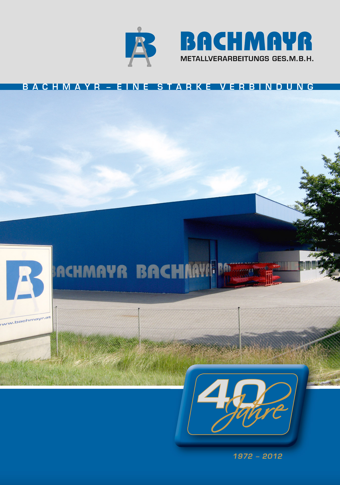 History - Bachmayr Metallverarbeitung